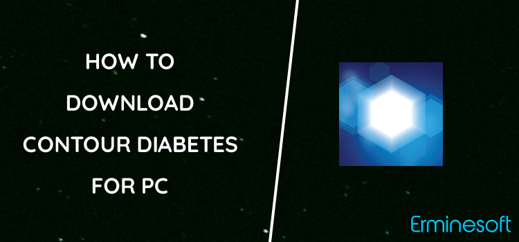 Download CONTOUR DIABETES app (US) for PC / Windows / Computer
